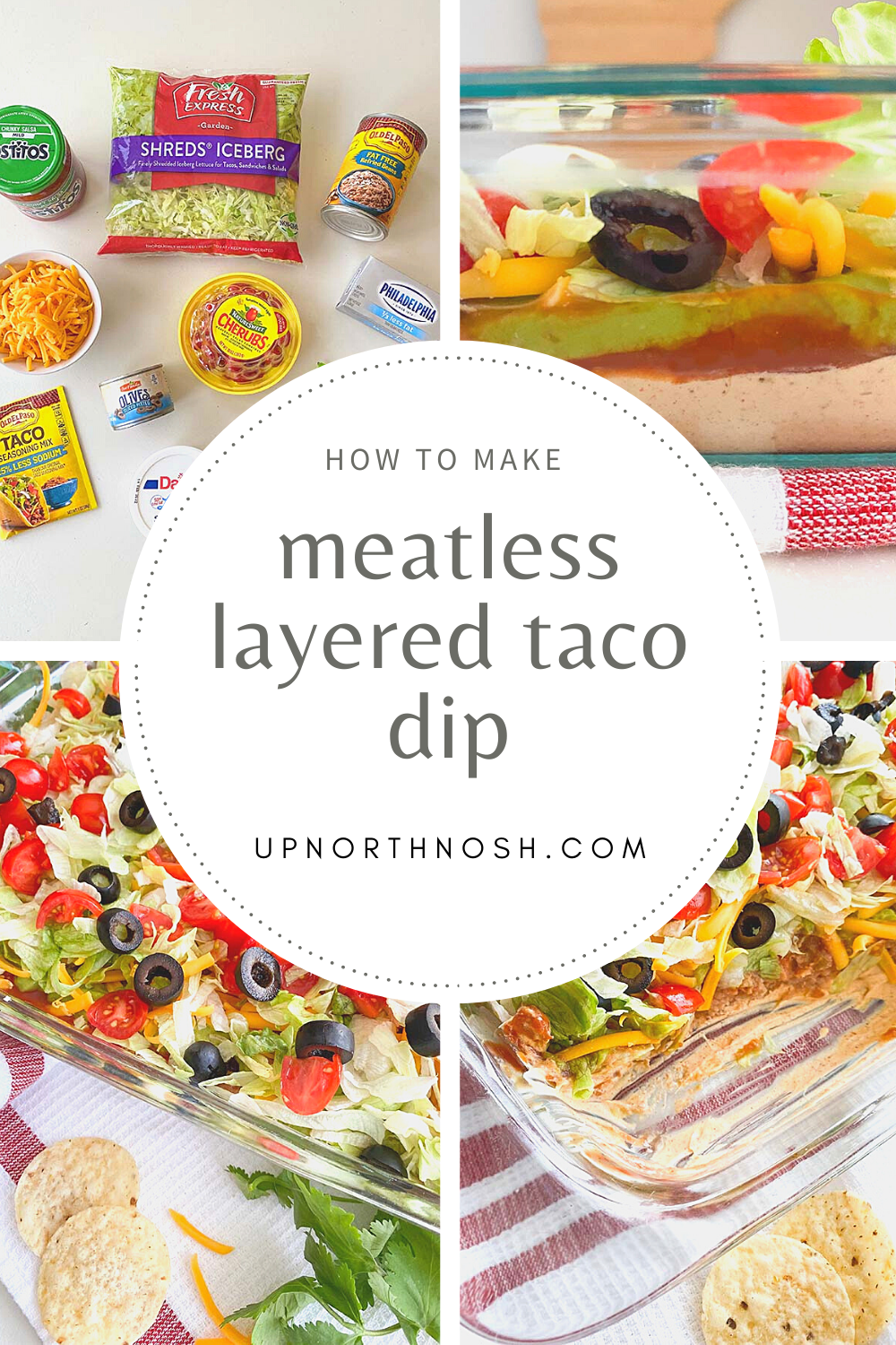 Layered Taco Dip - Up North Nosh
