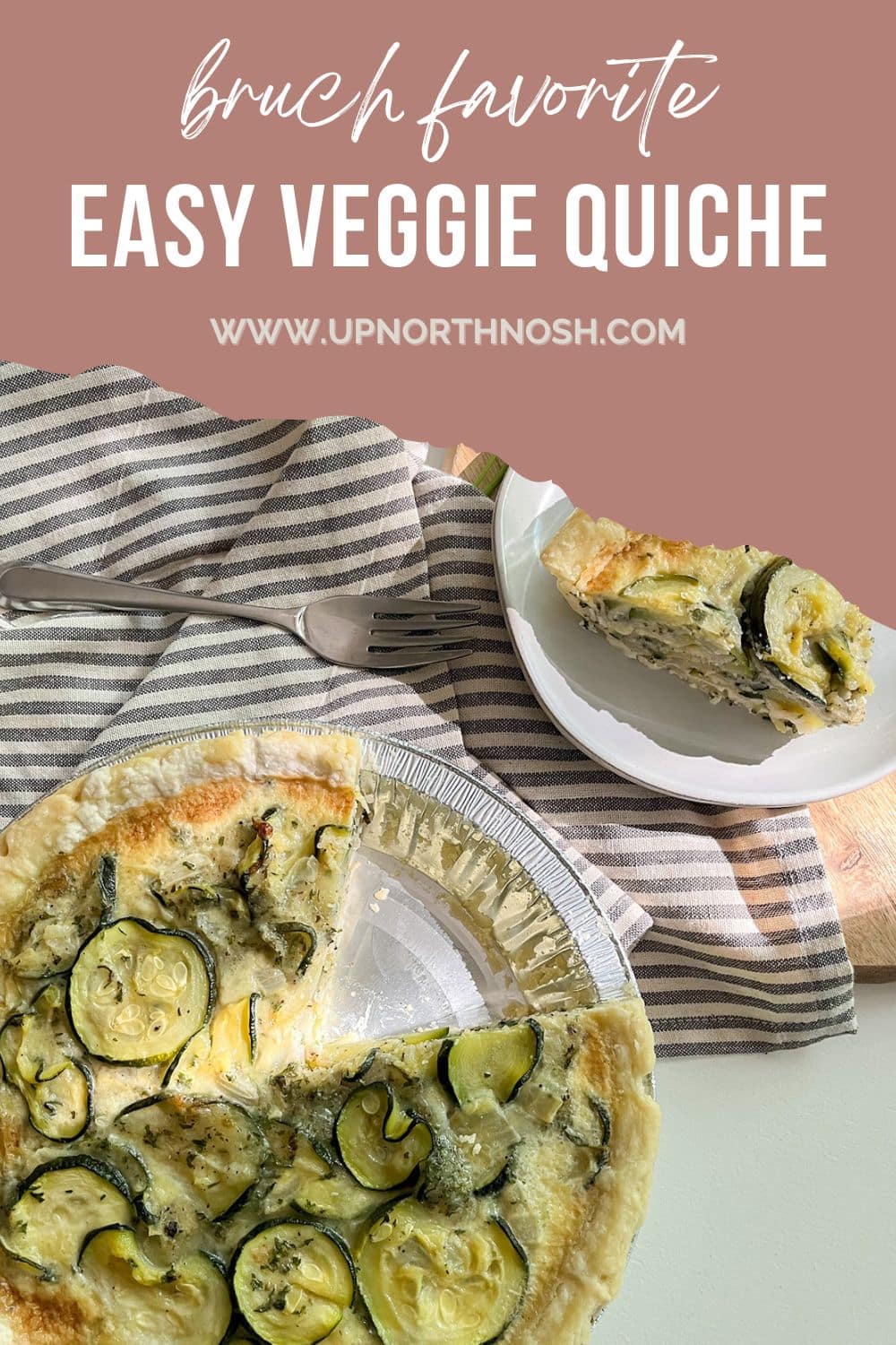 Zucchini Quiche Recipe - Up North Nosh